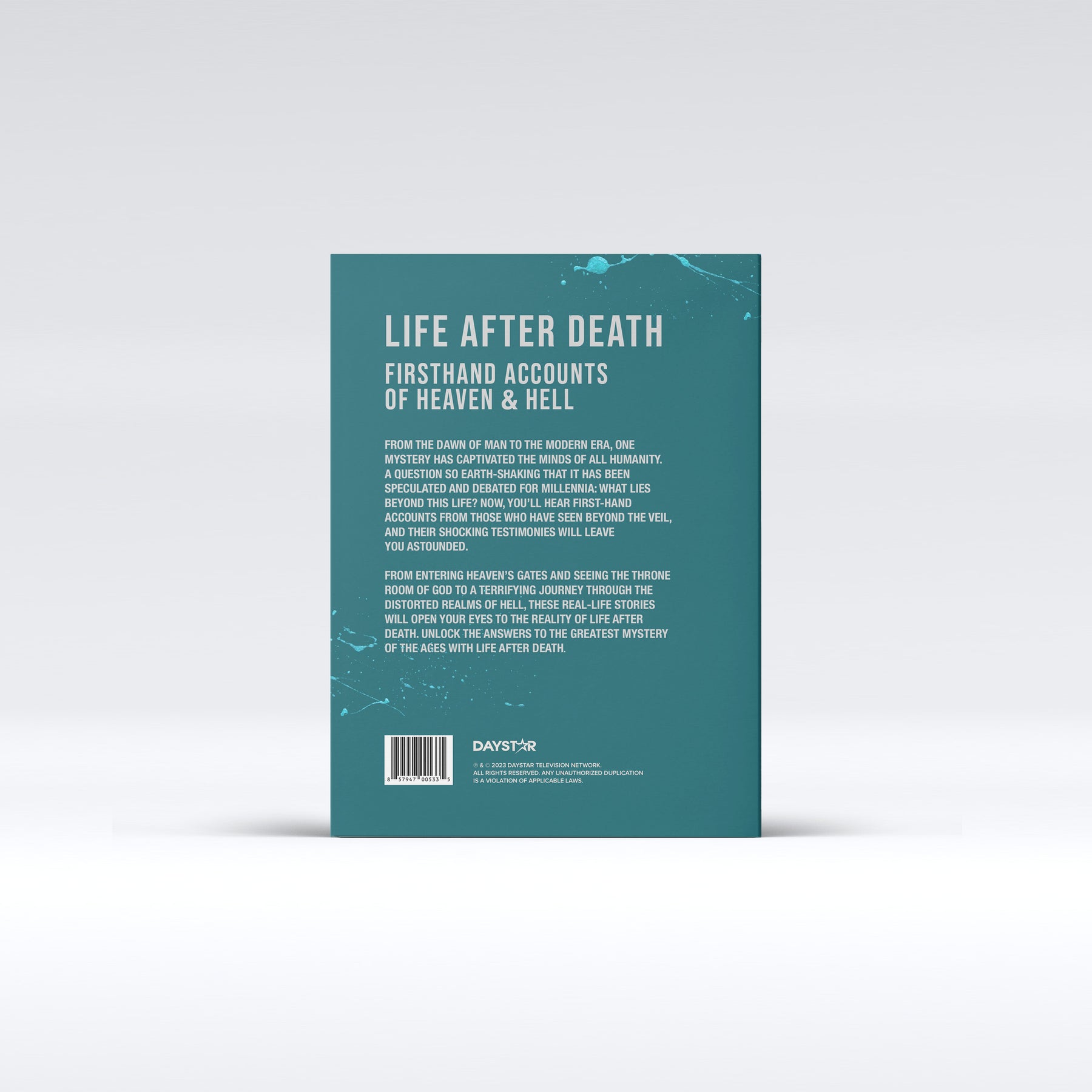 Life After Death: Firsthand Accounts of Heaven & Hell – Daystar